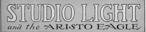 Studio Light Magazine 1910 Aristo Motto
