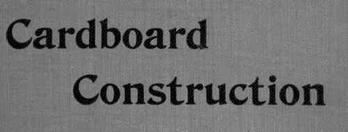 Manual Training - Cardboard Construction | by J. H. Trybom